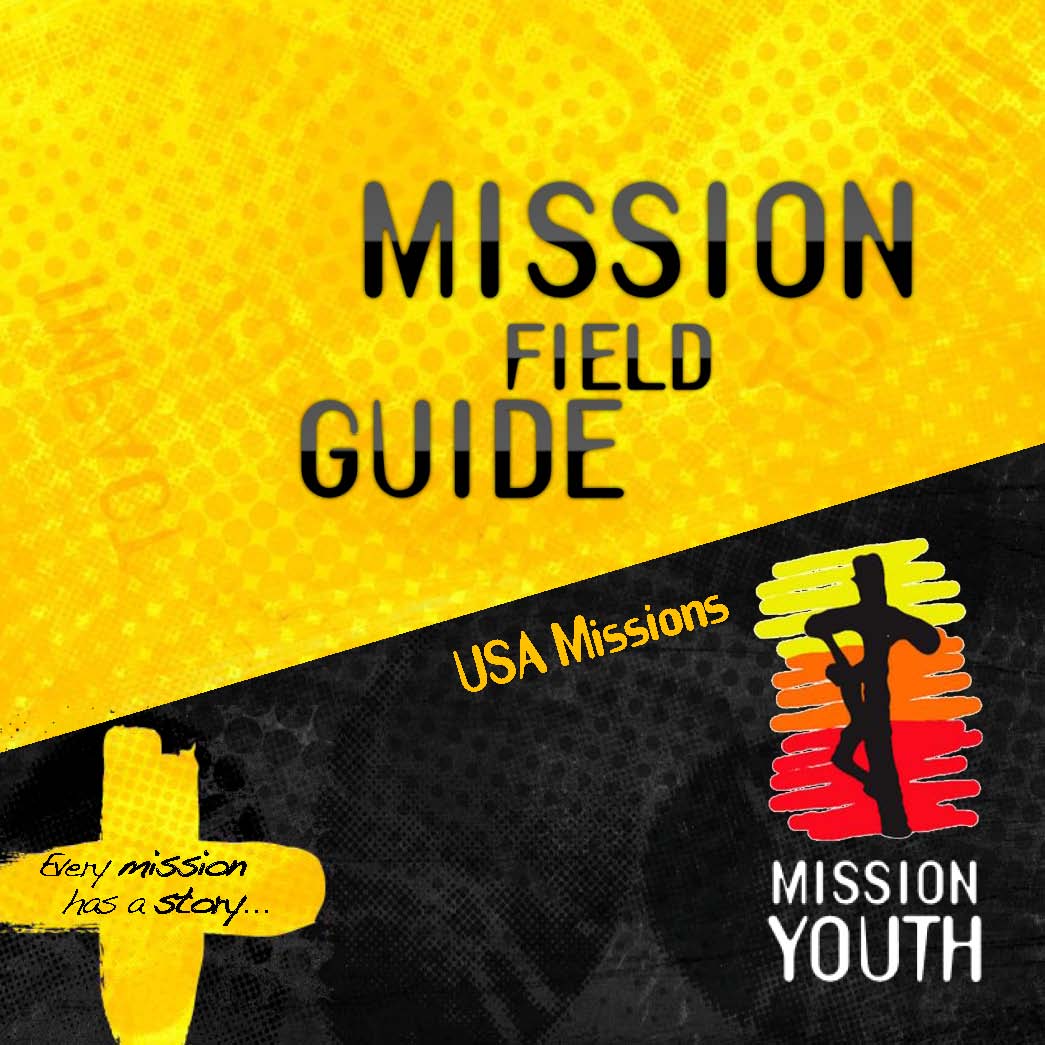 Mission Field Guide for USA Missions – Regnum Christi Federation
